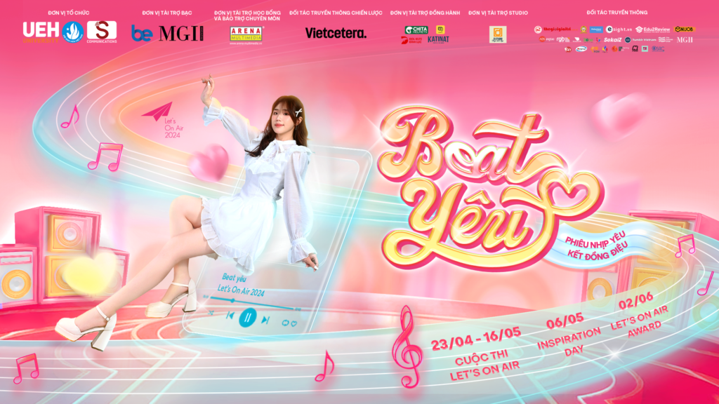 LET’S ON AIR 2024: BÀY TỎ LỜI YÊU CÙNG “BEAT YÊU” - EniJobs.com